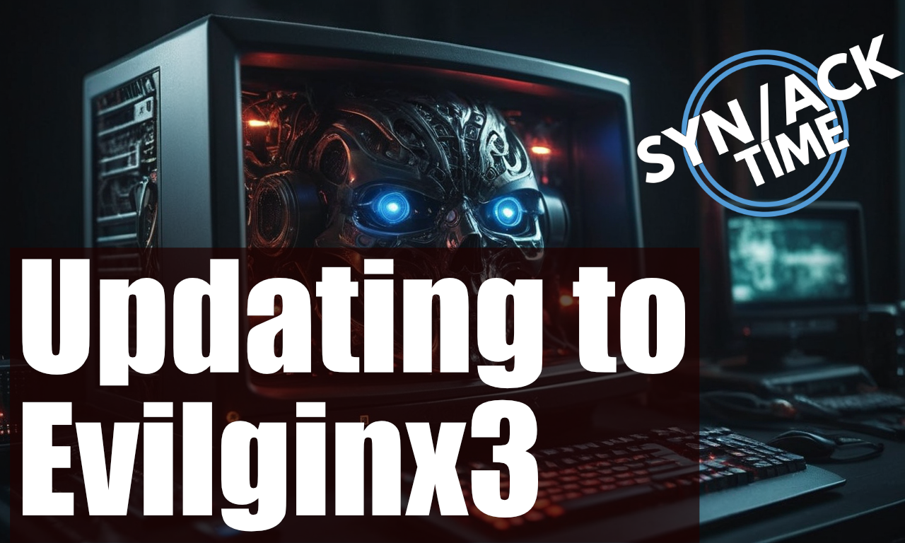 Update to the Evilginx Guide
